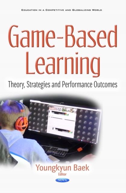 Game-Based Learning: Theory, Strategies and Perfor (9837086730) | Ebook ... Game-Based Learning: Theory, Strategies and Perfor (9837086730) | Ebook ...