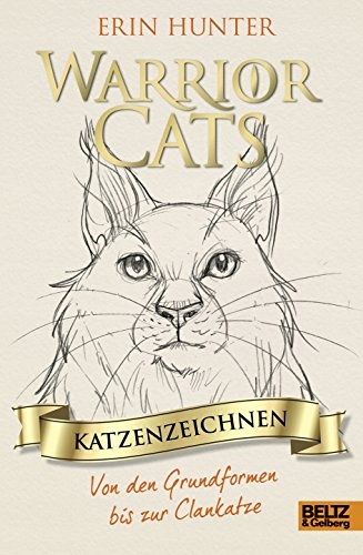 Warrior Cats - Katzenzeichnen Birgit Erdmann, Erin Hunter, Frieda Van ...