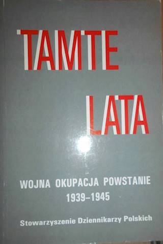 Tamte lata Praca zbiorowa - porównaj ceny - Allegro.pl