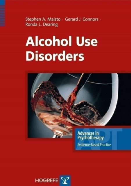Alcohol Use Disorders Maisto Stephen A. ,Connors Gerard J. ,Dearing ...