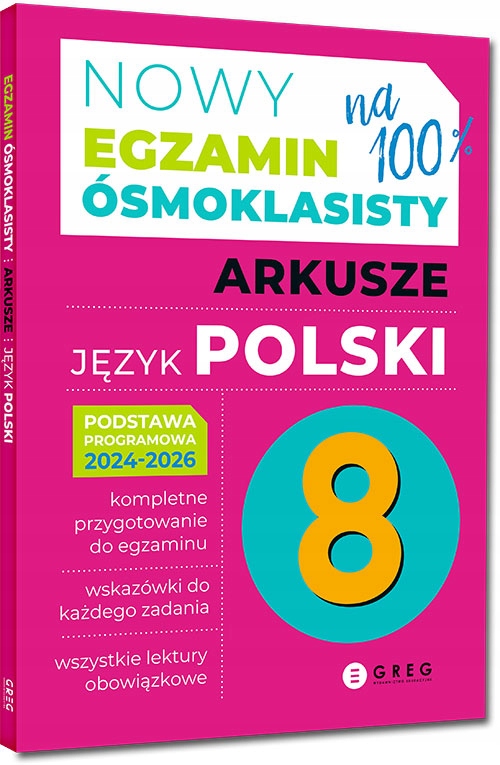 Egzamin ósmoklasisty POLSKI Arkusze NOWOŚĆ GREG 2025 (17008814215 ... Egzamin ósmoklasisty POLSKI Arkusze NOWOŚĆ GREG 2025 (17008814215 ...