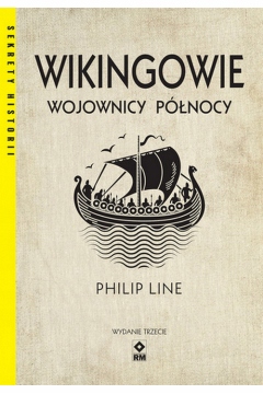 Wikingowie. Wojownicy Północy Philip Line • Cena, Opinie - Allegro