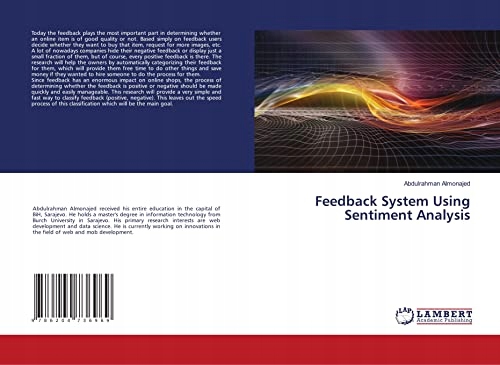 Feedback System Using Sentiment Analysis Almonajed, Abdulrahman (15268426817) | Książka Allegro