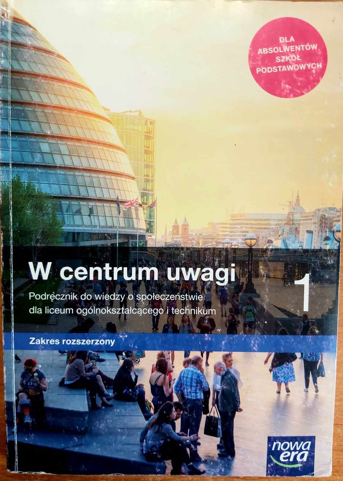 WOS W centrum uwagi 1 Podręcznik zakres rozszerzony A. Janicki Nowa Era ...