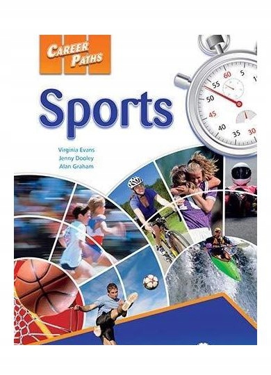 Career Paths. Sports. Student's Book + kod DigiBook Alan Graham, Jenny ...