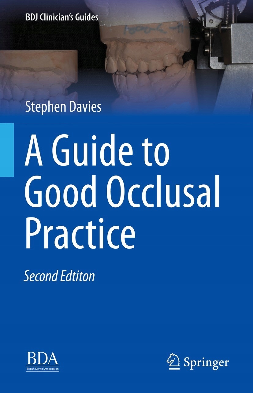 Guide to Good Occlusal Practice - Davies, Stephen (12600269729) | Ebook ...