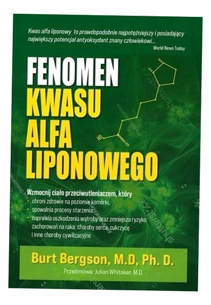 Fenomen kwasu alfa liponowego Dr Burt Berkson - porównaj ceny - Allegro.pl