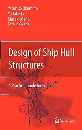 Design of Ship Hull Structures: A Practical Guide (13844950757 ...