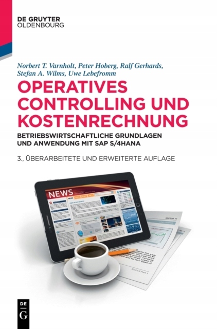 Operatives Controlling Und Kostenrechnung: Betriebswirtschaftliche Grundlagen Und Anwendung Mit ...