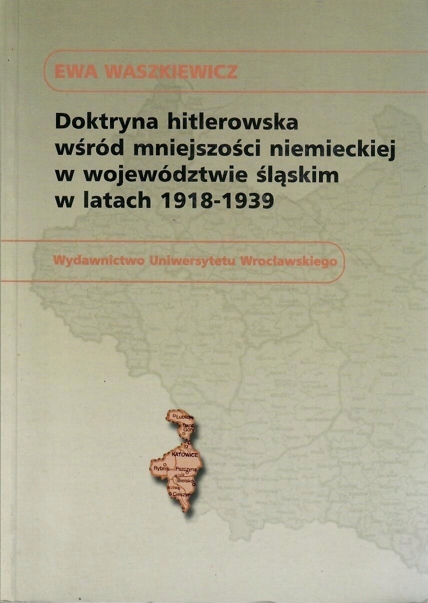 Doktryna hitlerowska wśród mniejszości niemieckiej w województwie ...