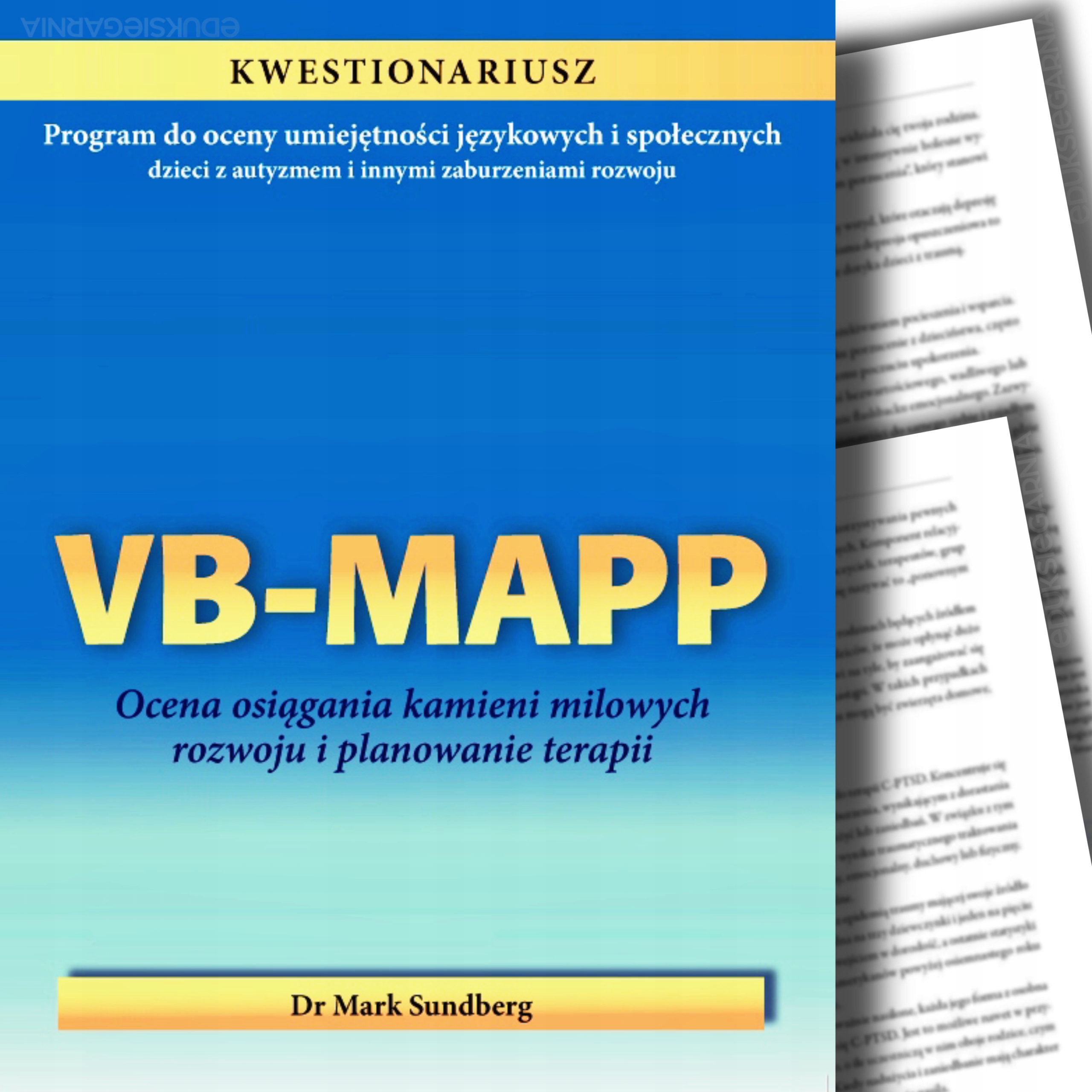 VB-MAPP KWESTIONARIUSZ – OCENA OSIĄGANIA ROZWOJU I PLANOWANIE TERAPII ...