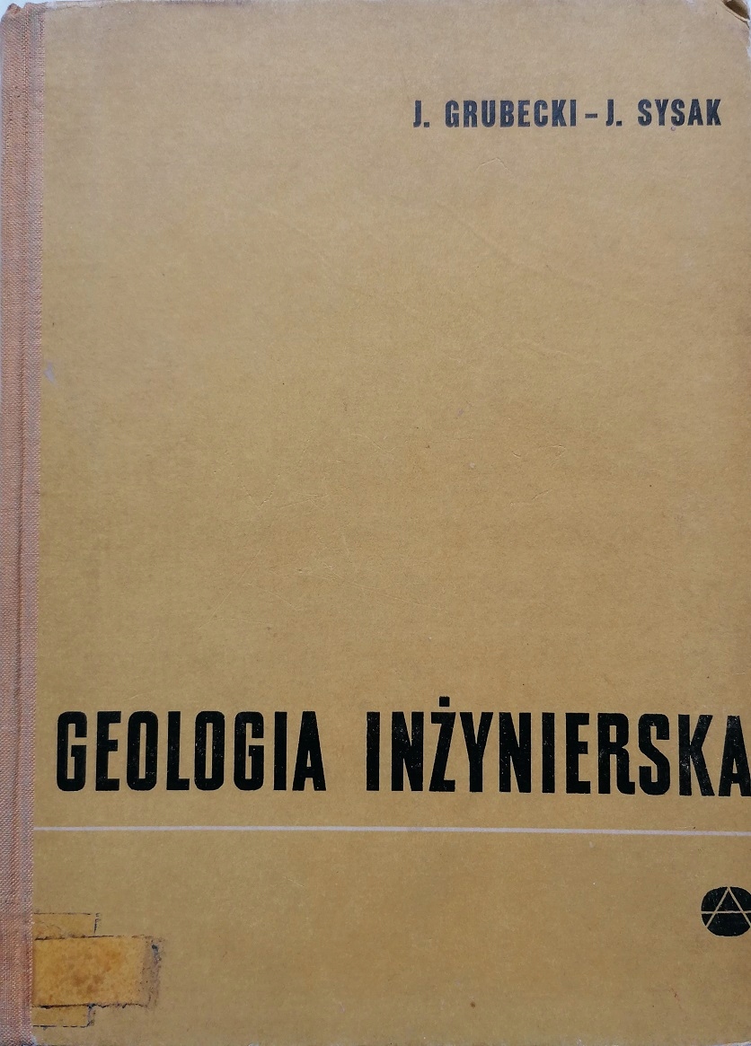 GEOLOGIA INŻYNIERSKA Jan Grubecki, Jan Sysak • Cena, Opinie - Allegro