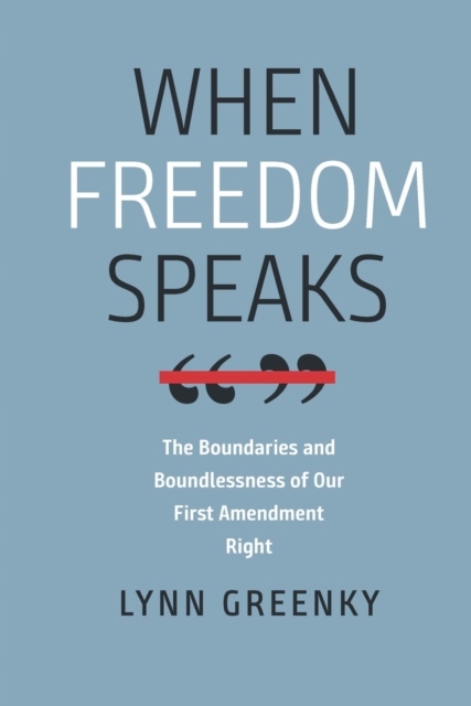 When Freedom Speaks - The Boundaries and the (13738901789) | Książka ...