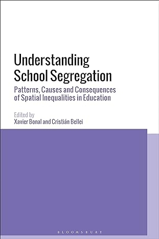 Understanding School Segregation: Patterns, Causes and Consequences.. (17353860477) | Książka ...