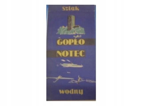 Szlak wodny Gopło, Noteć Mapa turystyczna Praca zbiorowa - porównaj ...