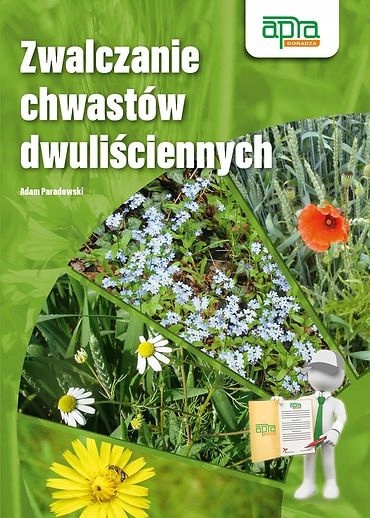 Zwalczanie chwastów dwuliściennych Adam Paradowski - porównaj ceny ...
