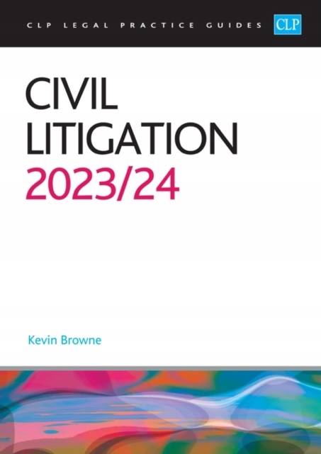 Civil Litigation 2023/2024: Legal Practice Course (14103336938 ... Civil Litigation 2023/2024: Legal Practice Course (14103336938 ...