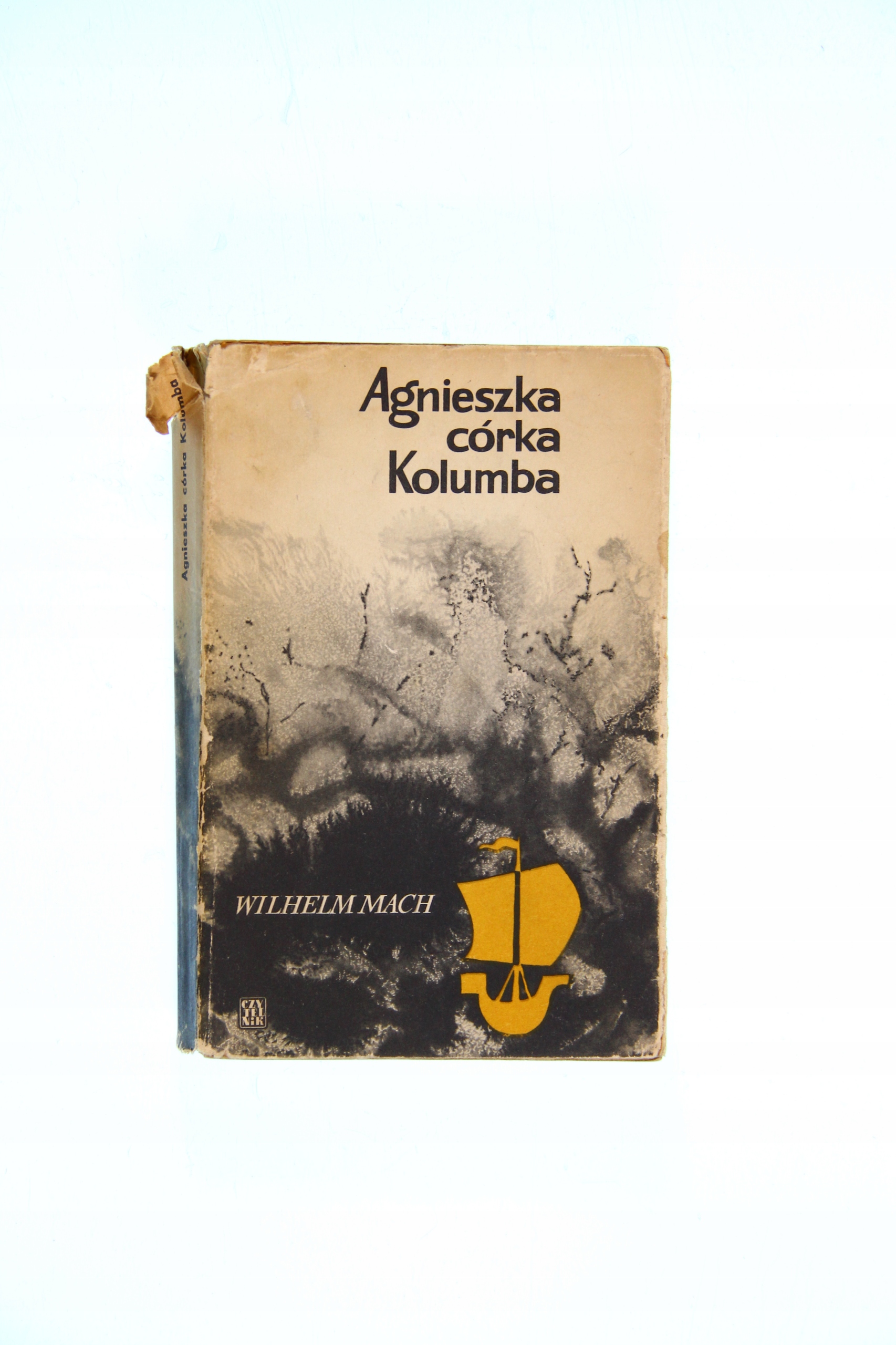 Agnieszka córka Kolumba Wilhelm Mach - porównaj ceny - Allegro.pl