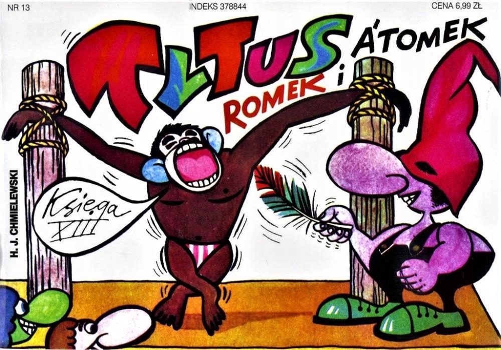 TYTUS, ROMEK I A'TOMEK. KSIĘGA 13 W. 2017 HENRYK JERZY CHMIELEWSKI ...