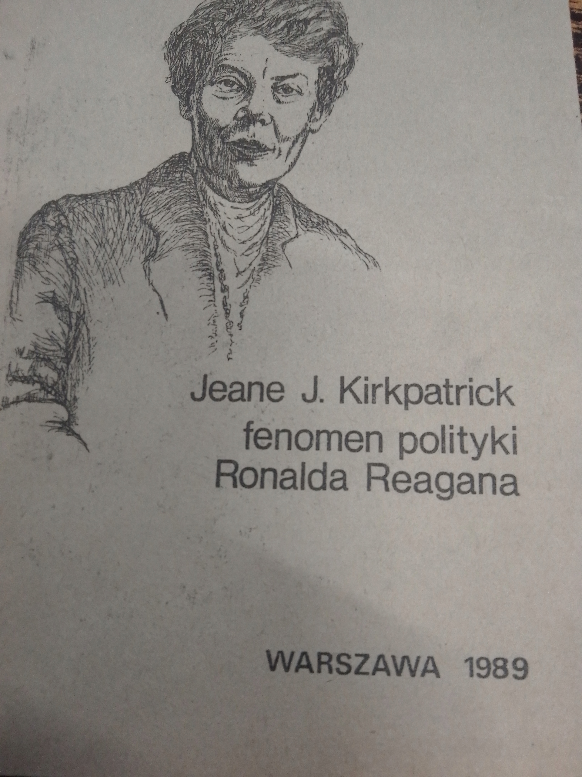 Fenomen polityki Ronalda Reagana Jeane Jordan Kirkpatrick • Cena ...