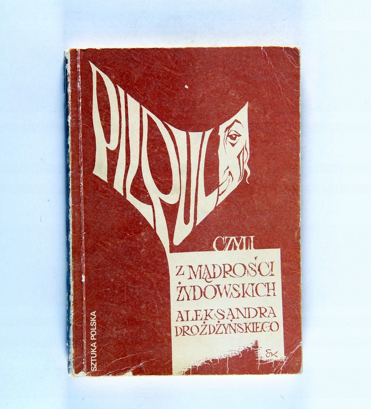 Pilpul czyli z mądrości żydowskich A. Drożdżyński • Cena, Opinie - Allegro