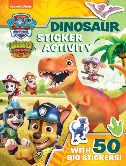 Paw Patrol Dinosaur Sticker Activity (2022) Paw Patrol Książki dla ...