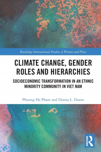 Climate Change, Gender Roles and Hierarchies: Socioeconomic ...