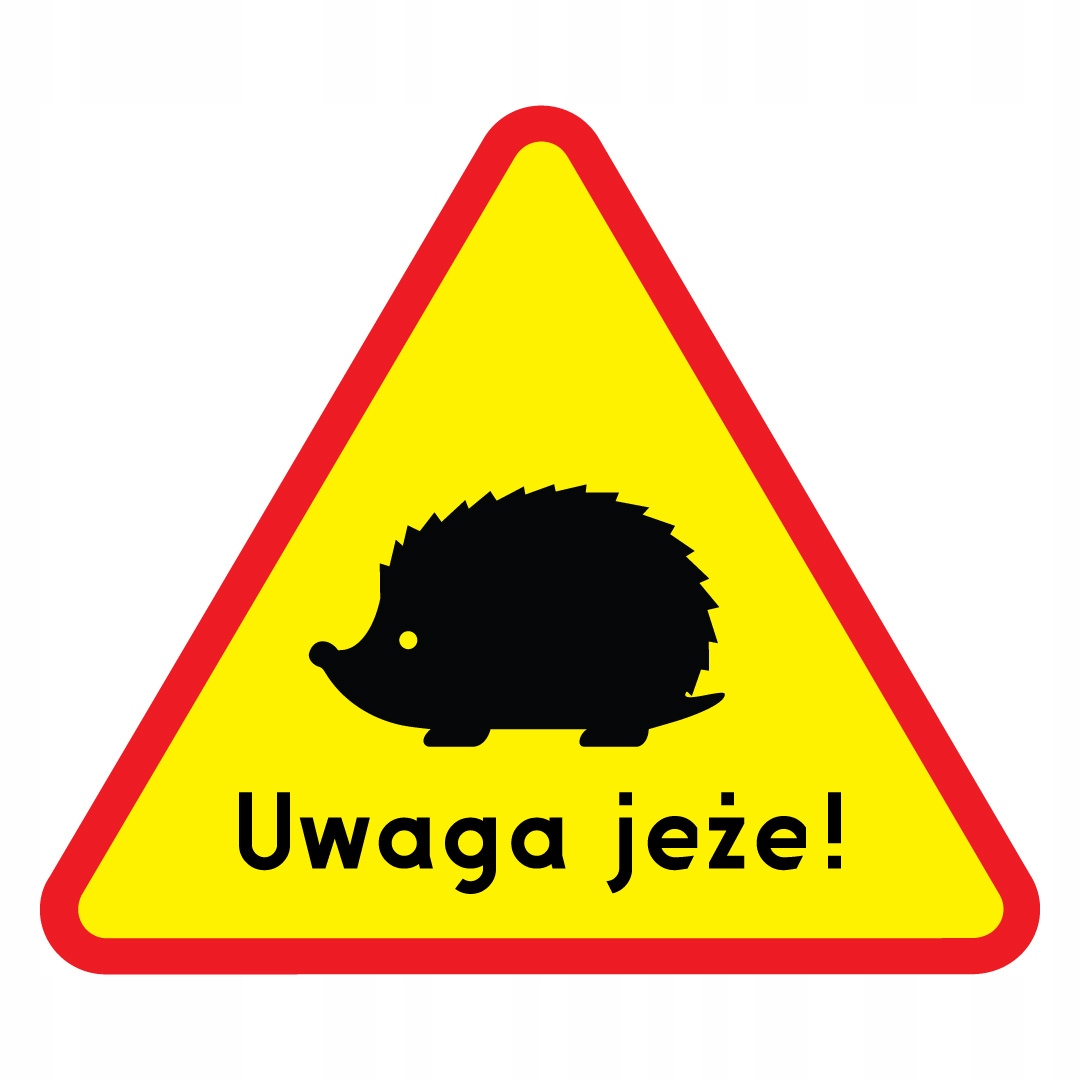 Znak Uwaga Jeże - Niska cena na Allegro.pl Znak Uwaga Jeże - Niska cena na Allegro.pl