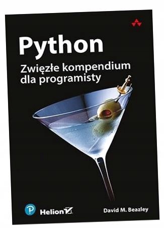 Python. Zwięzłe kompendium dla programisty David Beazley (17628014517) | Książka Allegro