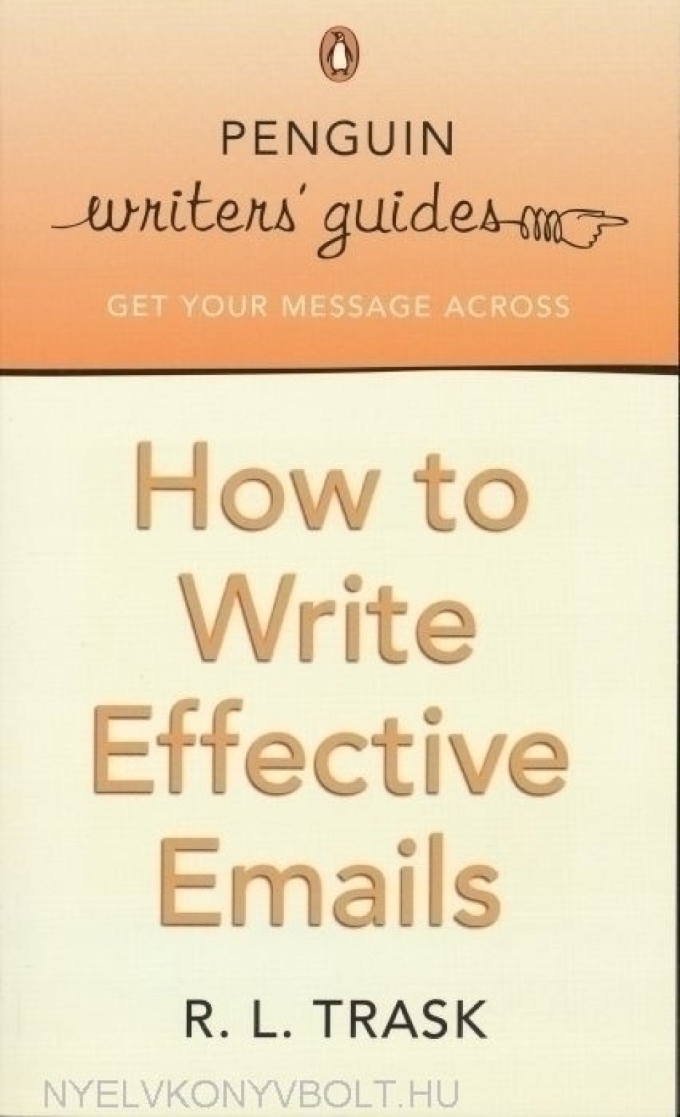 How to Write Effective Emails za 2795.00HUF-ért - Allegro