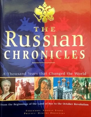 Norman Stone - The Russian Chronicles: A Thousa... (12449157281 ...