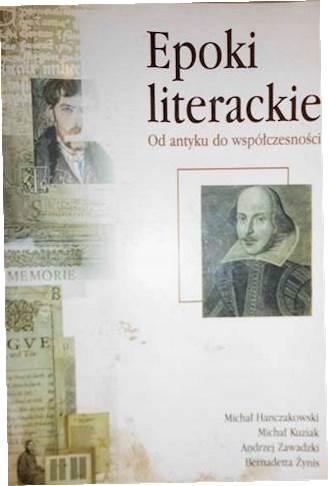 Epoki literackie. Od antyku do współczesności (13410039606) | Książka Allegro
