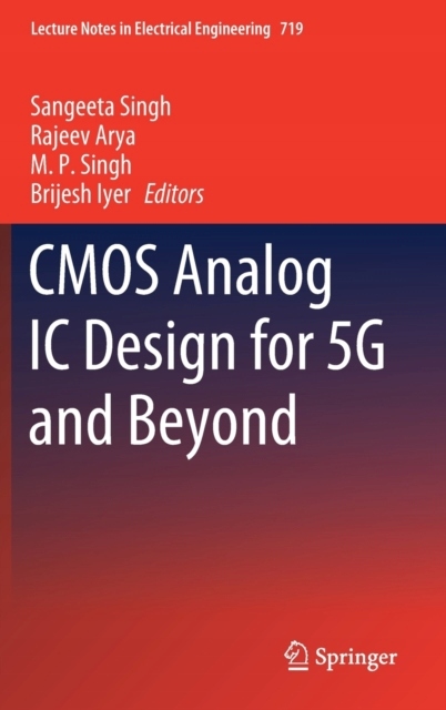 CMOS Analog IC Design for 5G and Beyond Praca (14053375567) | Książka ... CMOS Analog IC Design for 5G and Beyond Praca (14053375567) | Książka ...