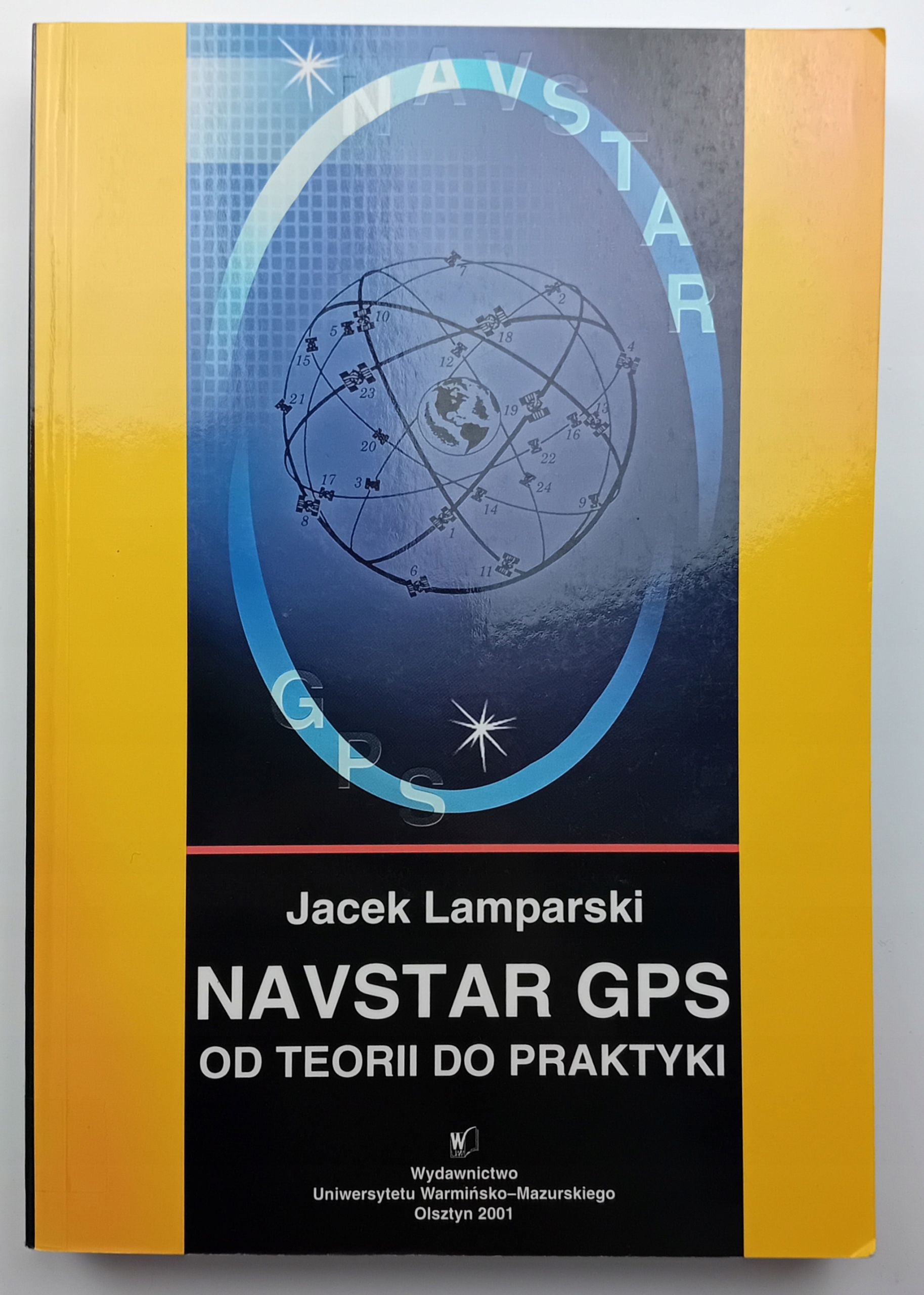 Navstar GPS. Od teorii do praktyki Jacek Lamparski • Cena, Opinie - Allegro