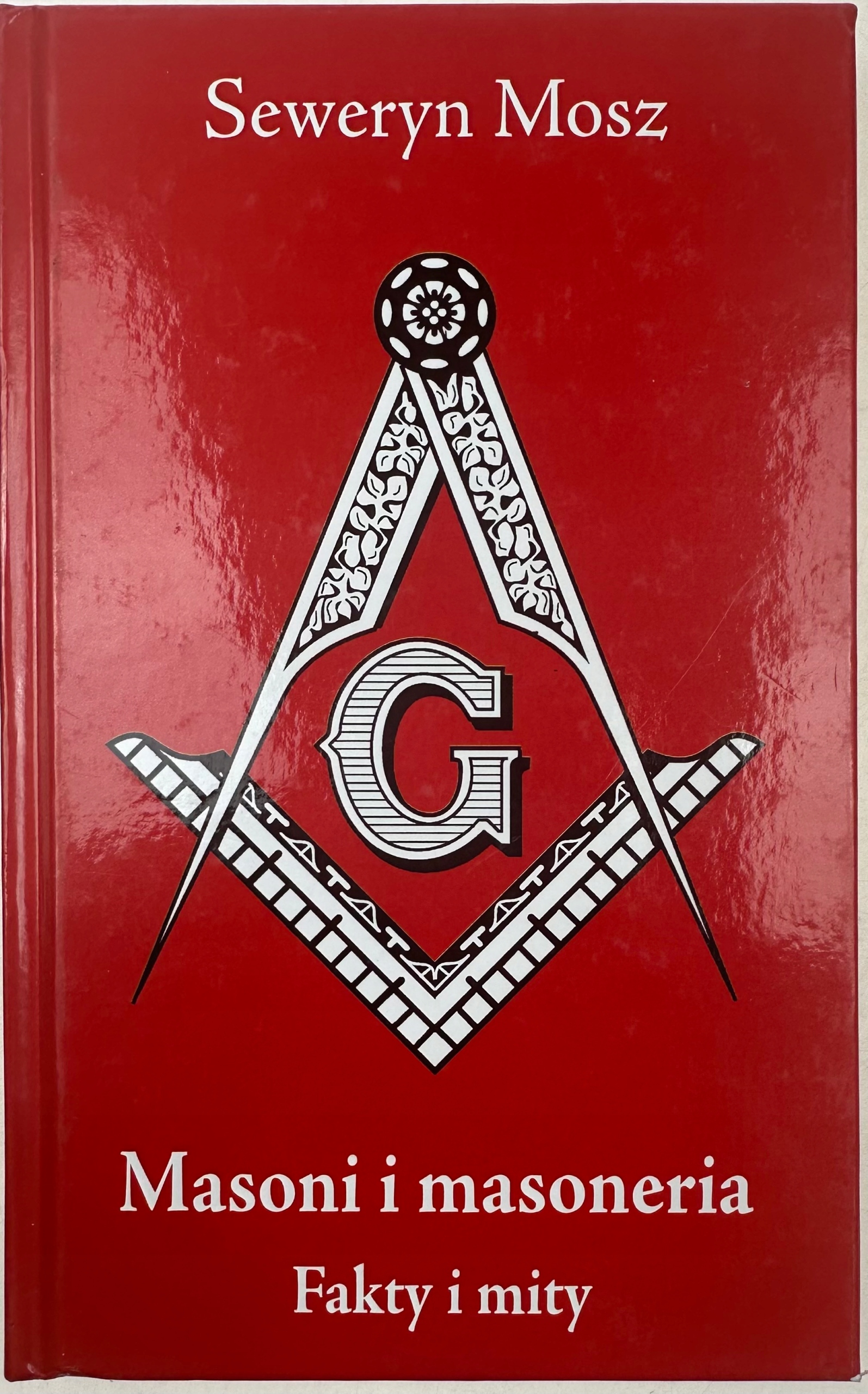 MASONI I MASONERIA SEWERYN MOSZ (15492295716) | Książka Allegro