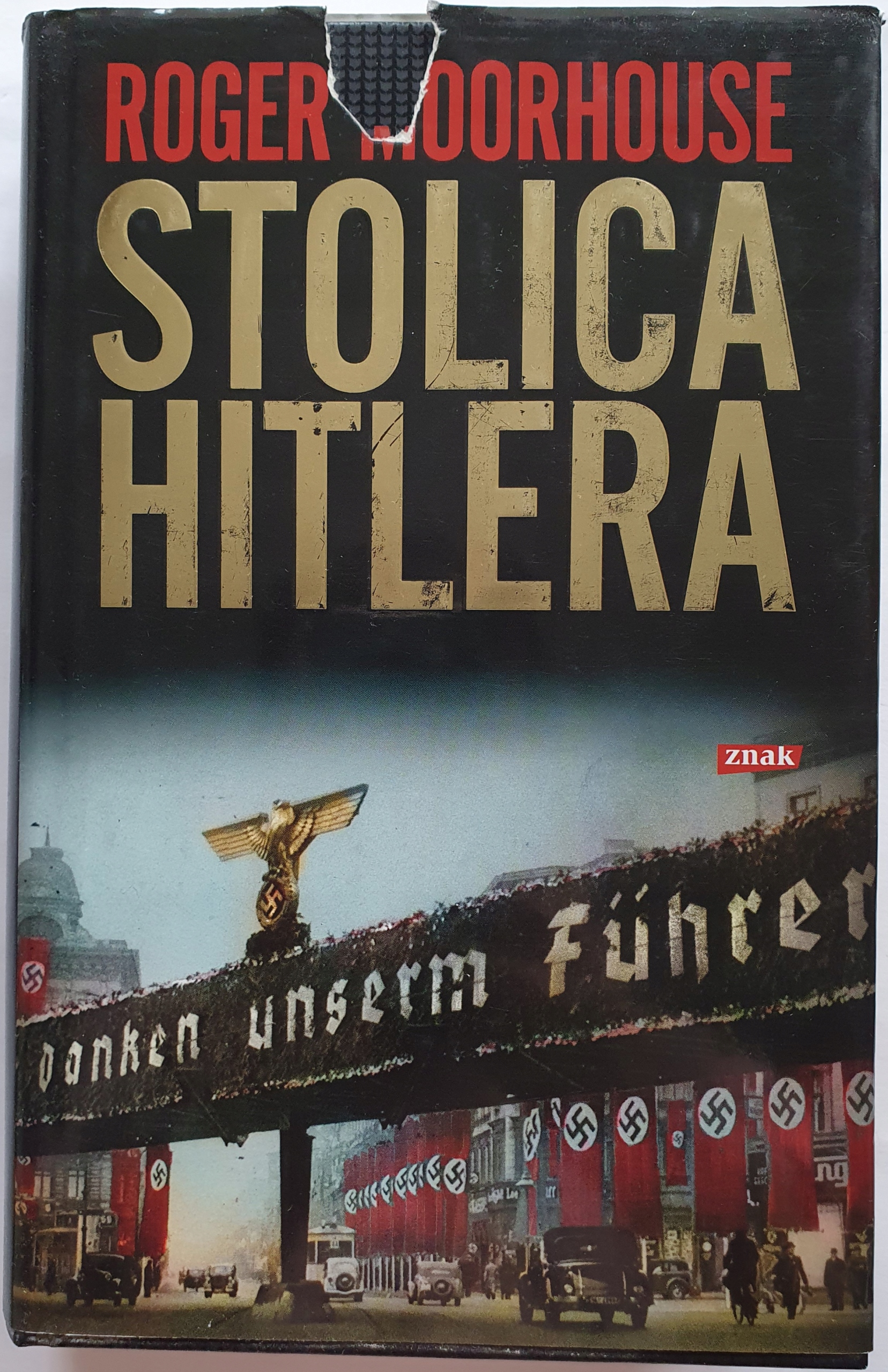 Stolica Hitlera - Roger Moorhouse (15730813001) | Książka Allegro