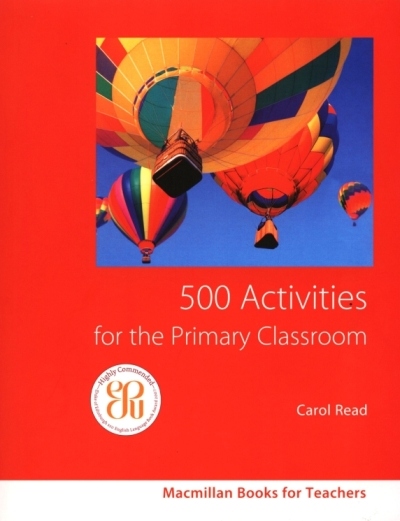 500 ACTIVITIES FOR THE PRIMARY CLASSROOM Carol Read za 1064.00CZK - Allegro