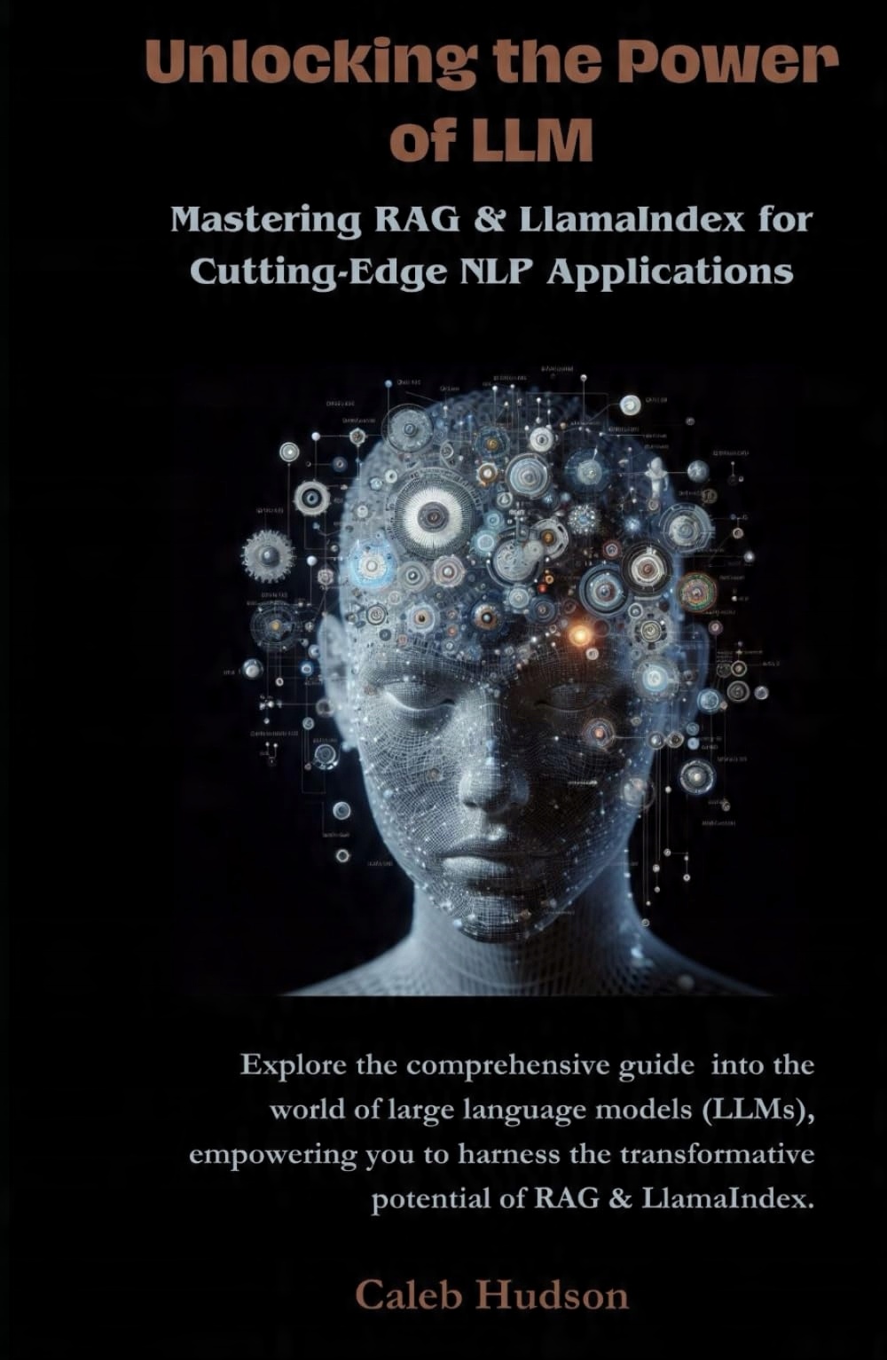 Unlocking the Power of LLM: Mastering RAG & LlamaIndex for Cutting Edge ... Unlocking the Power of LLM: Mastering RAG & LlamaIndex for Cutting Edge ...