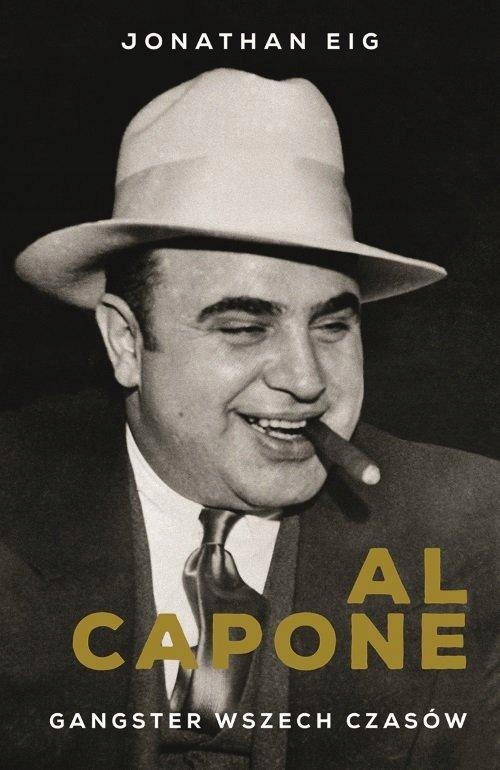 Al Capone Jonathan Eig - porównaj ceny - Allegro.pl