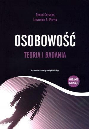 OSOBOWOŚĆ. TEORIA I BADANIA LAWRENCE A. PERVIN, DANIEL CERVONE ...