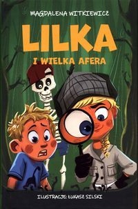 Lilka i wielka afera (12616341642) | Książka Allegro Lilka i wielka afera (12616341642) | Książka Allegro