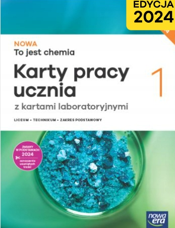 NOWA To jest chemia 1 LO Karty pracy Podstawowy NOWA ERA Edycja 2024 Kwiek Aleksandra, Megiel ...