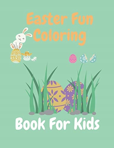Easter Fun Coloring Book For Kids: Cute Single Side Easter Coloring ...