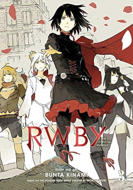 RWBY: The Official Manga, Vol. 3: The Beacon Arc (2021) Bunta Kinami ...