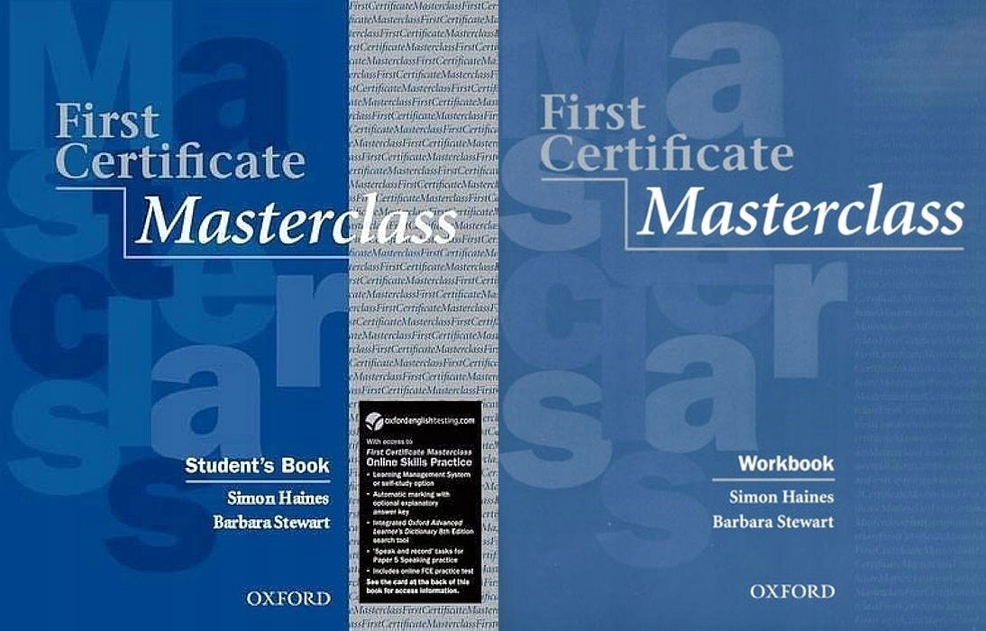 MASTERCLASS FIRST CERTIFICATE WORKBOOK STUDENTS BOOK OXFORD ... MASTERCLASS FIRST CERTIFICATE WORKBOOK STUDENTS BOOK OXFORD ...