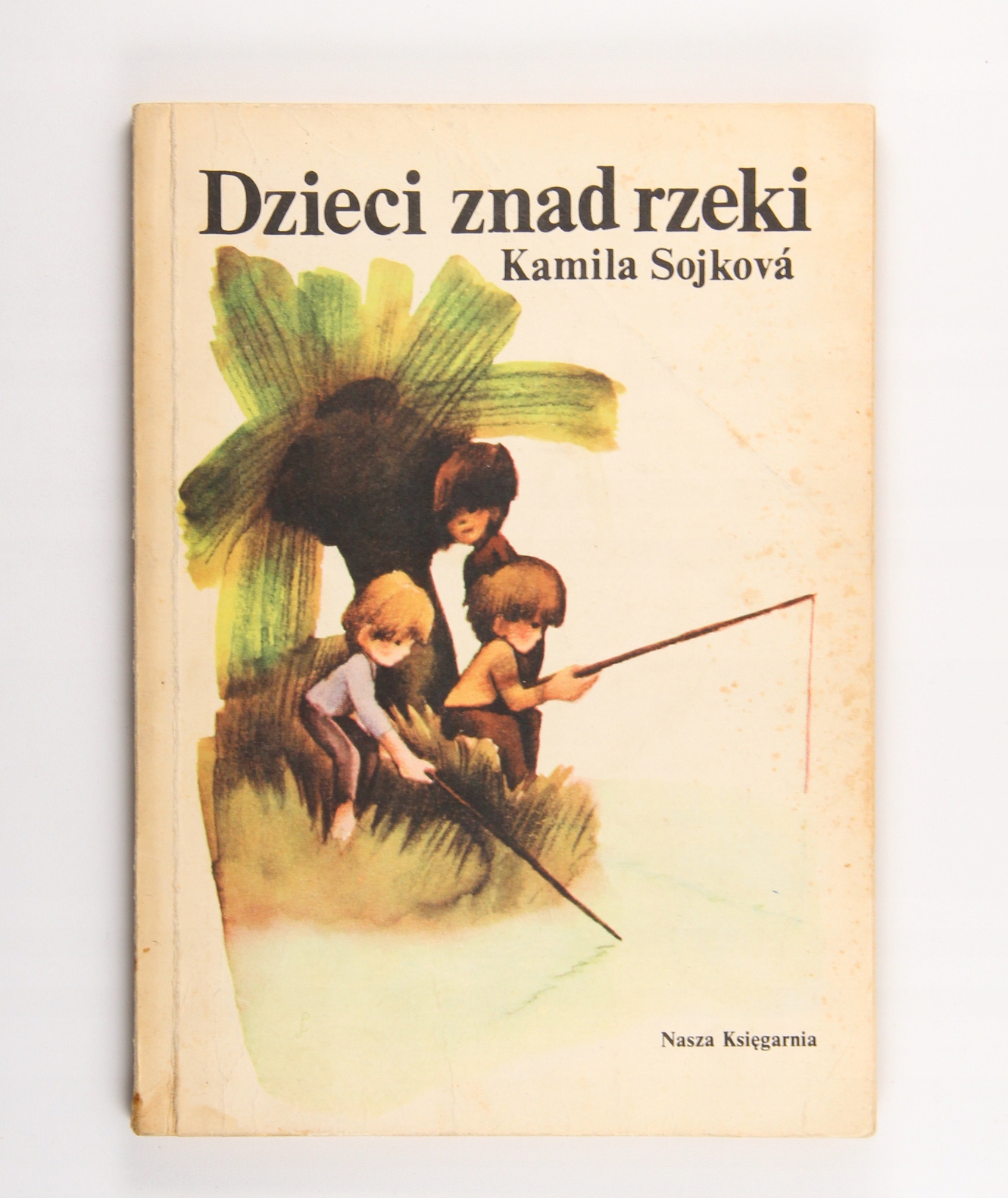 Dzieci znad rzeki Kamila Sojkova - porównaj ceny - Allegro.pl