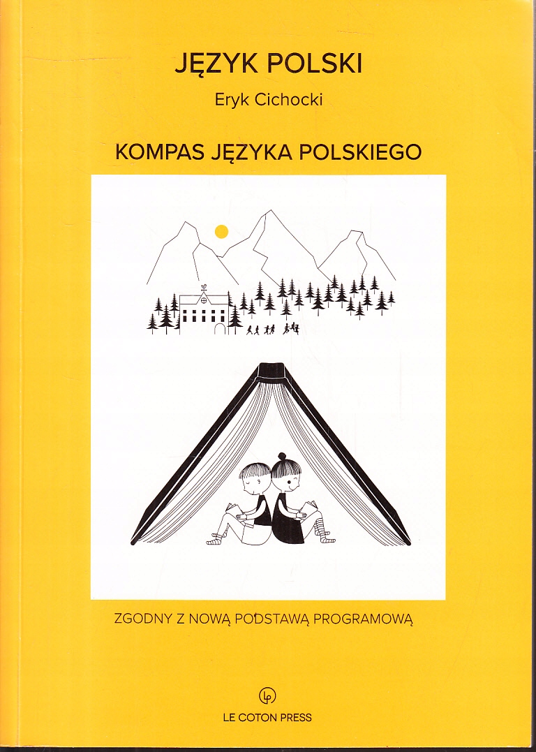Język polski. Kompas języka polskiego Eryk Cichocki • Cena, Opinie ...