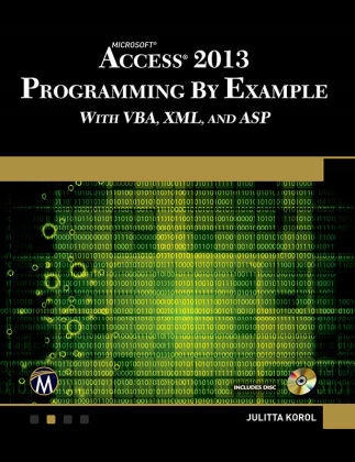 Microsoft Access 2013 Programming by Example with VBA, XML, and ASP (17945019798) | Książka Allegro