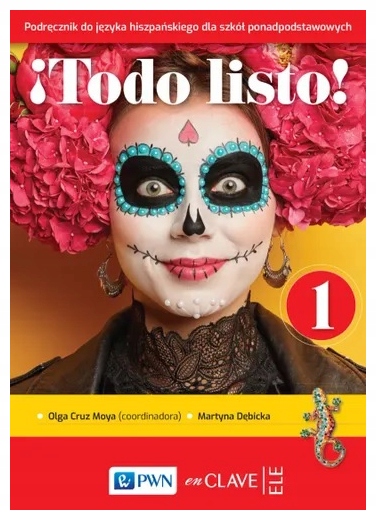 !Todo listo! 1. Podręcznik do języka hiszpańskiego Martyna Dębicka ...