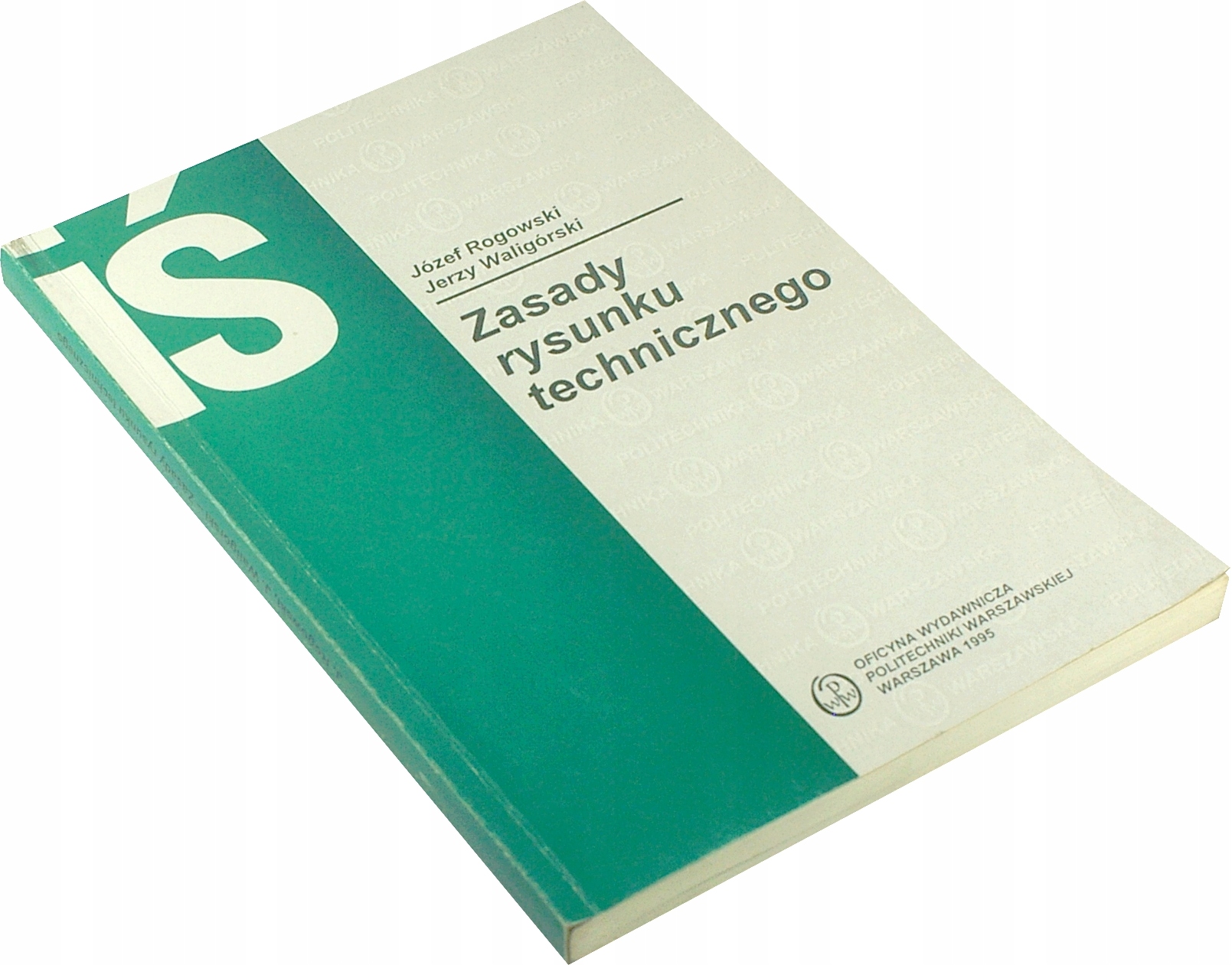 Zasady rysunku technicznego Józef Rogowski Jerzy Waligórski - porównaj ...